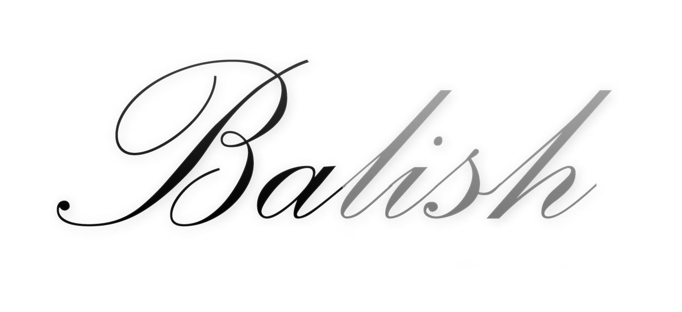 BALISH | NOT JUST A LABEL
