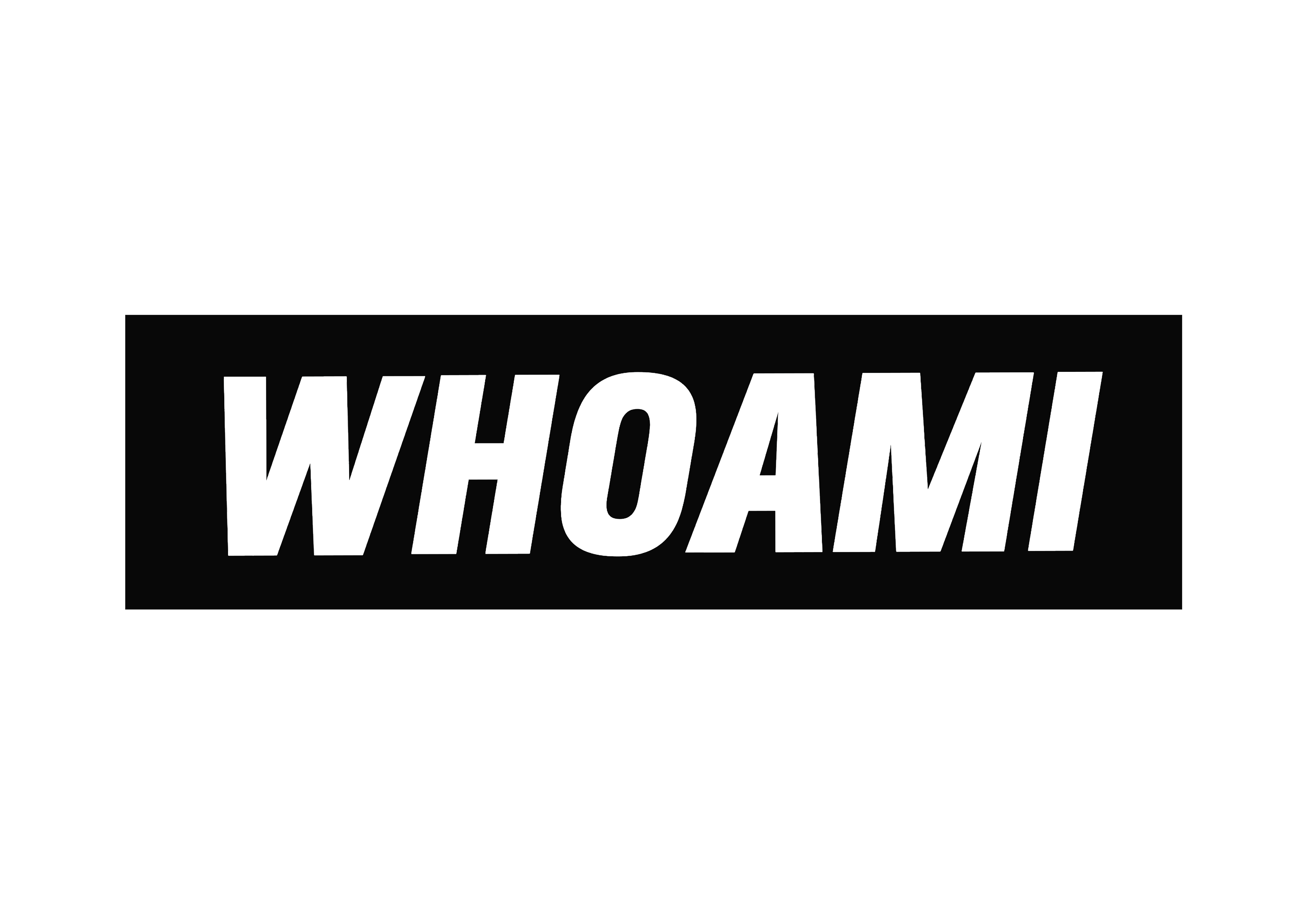 WHOAMI | NOT JUST A LABEL